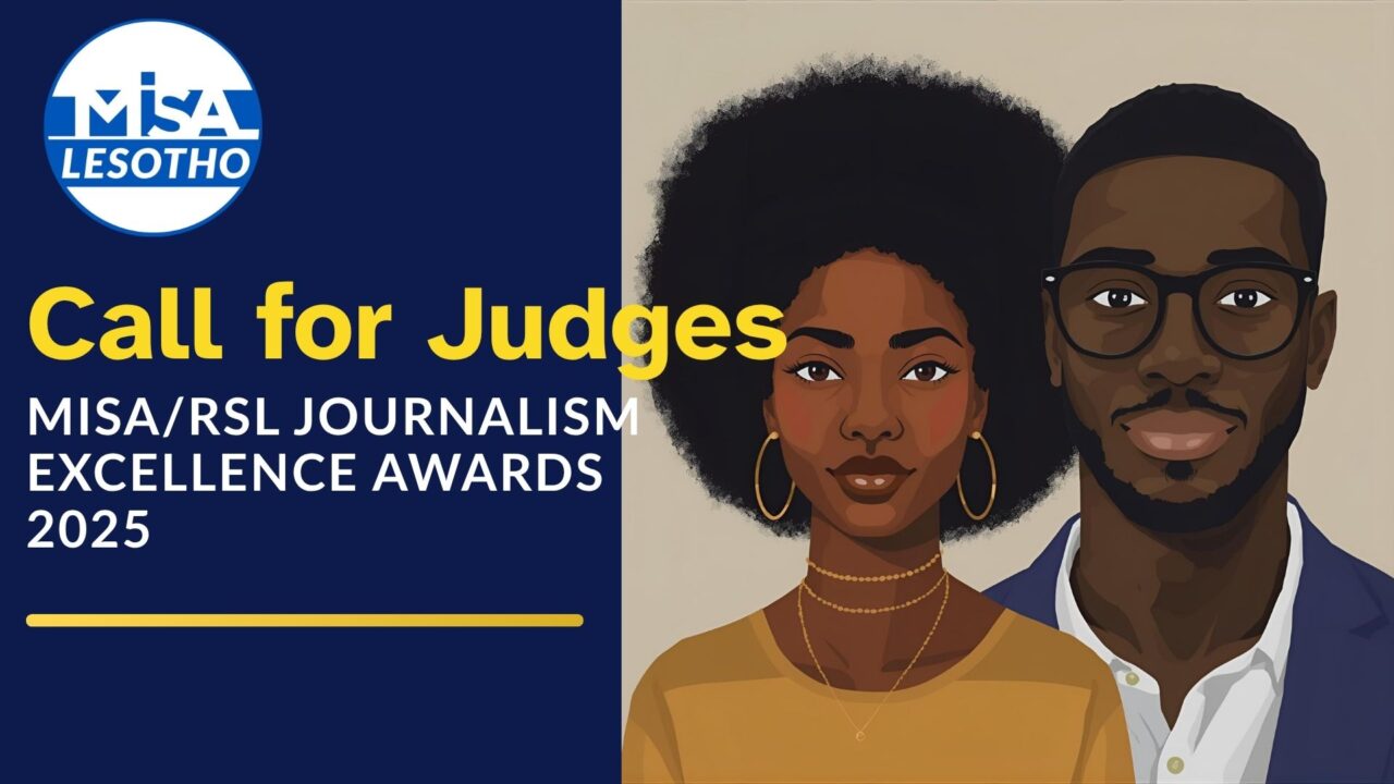 Call for Judges: MISA/RSL Journalism Excellence Awards 2025 | MISA Lesotho